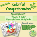 Apostrophes Colorful Comprehensions-Color By Number - English, Oh My!