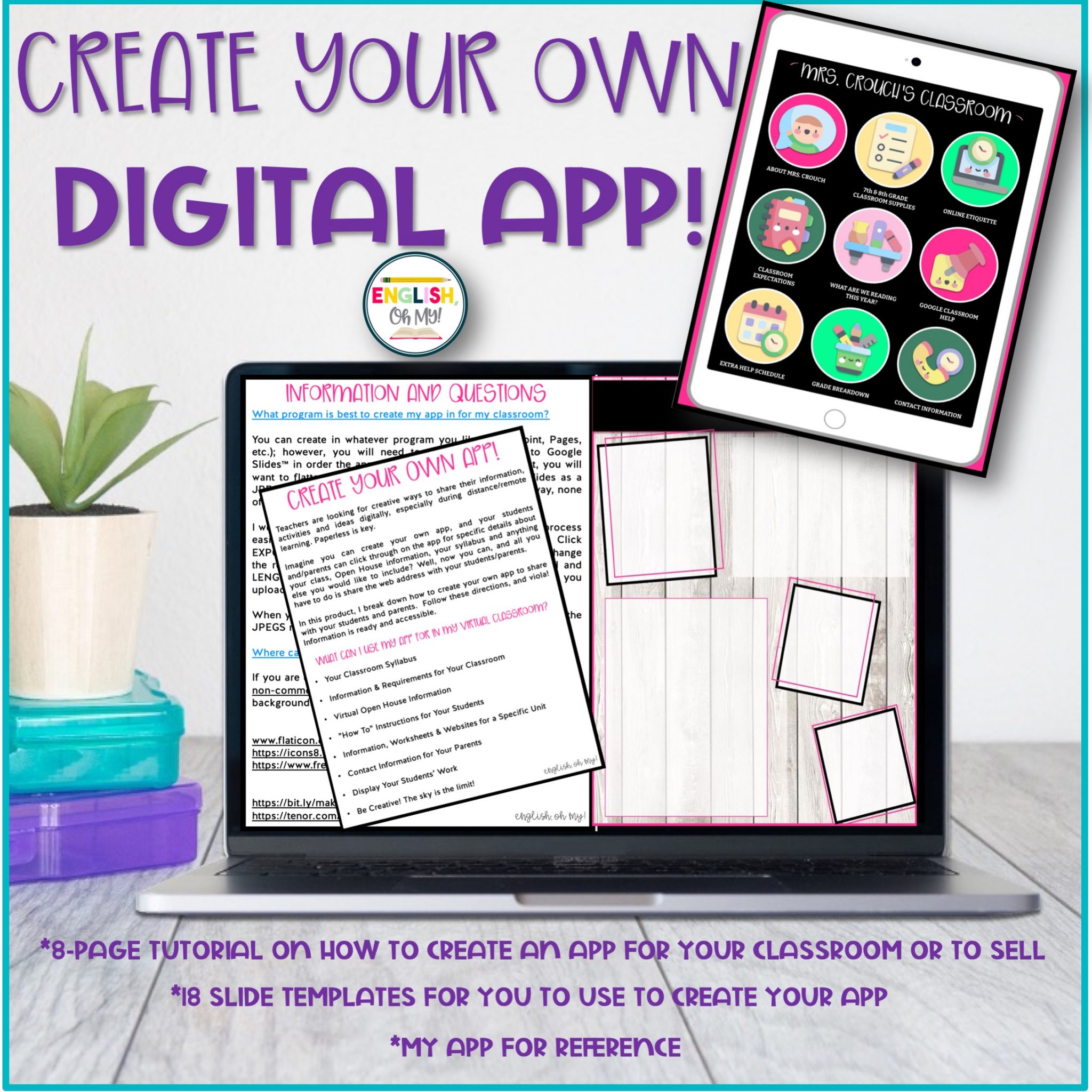 Create Your Own Digital App! - English, Oh My!