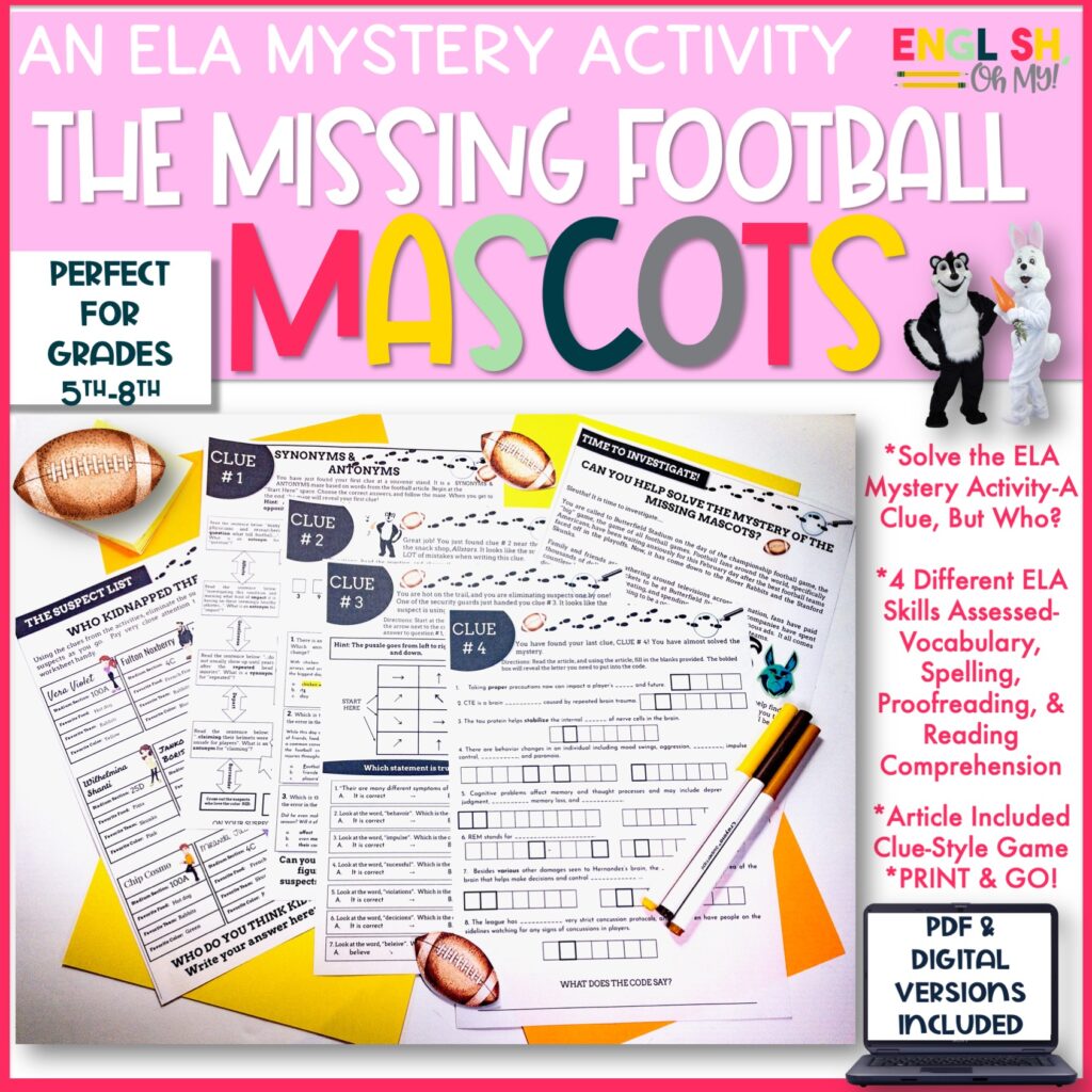 ELA Mystery, The Missing Football Mascots - English, Oh My!