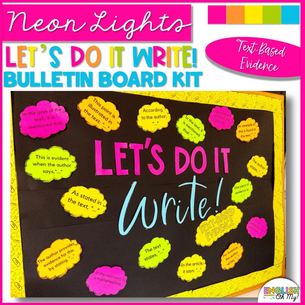 Text-Based Evidence Bulletin Board, Let's Do It Write! - English, Oh My!