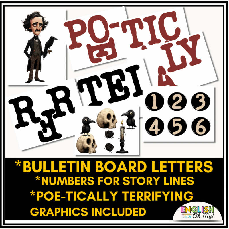 Edgar Allan Poe Bulletin Board - English, Oh My!